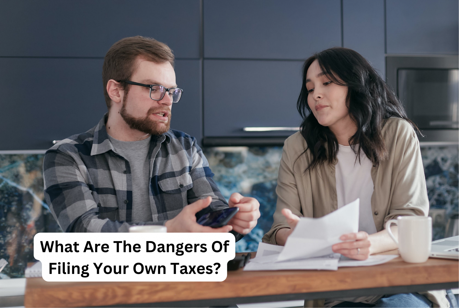 What Are The Dangers Of Filing Your Own Taxes? - CuraDebt