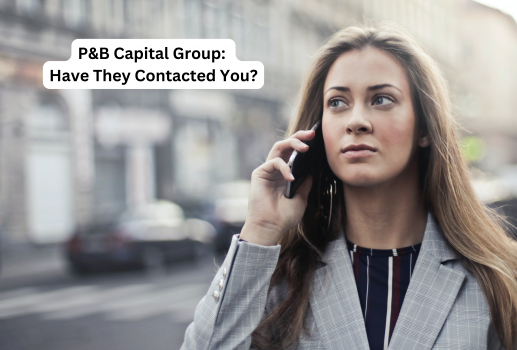 P&B Capital Group: ¿Te Han Contactado? - CuraDebt
