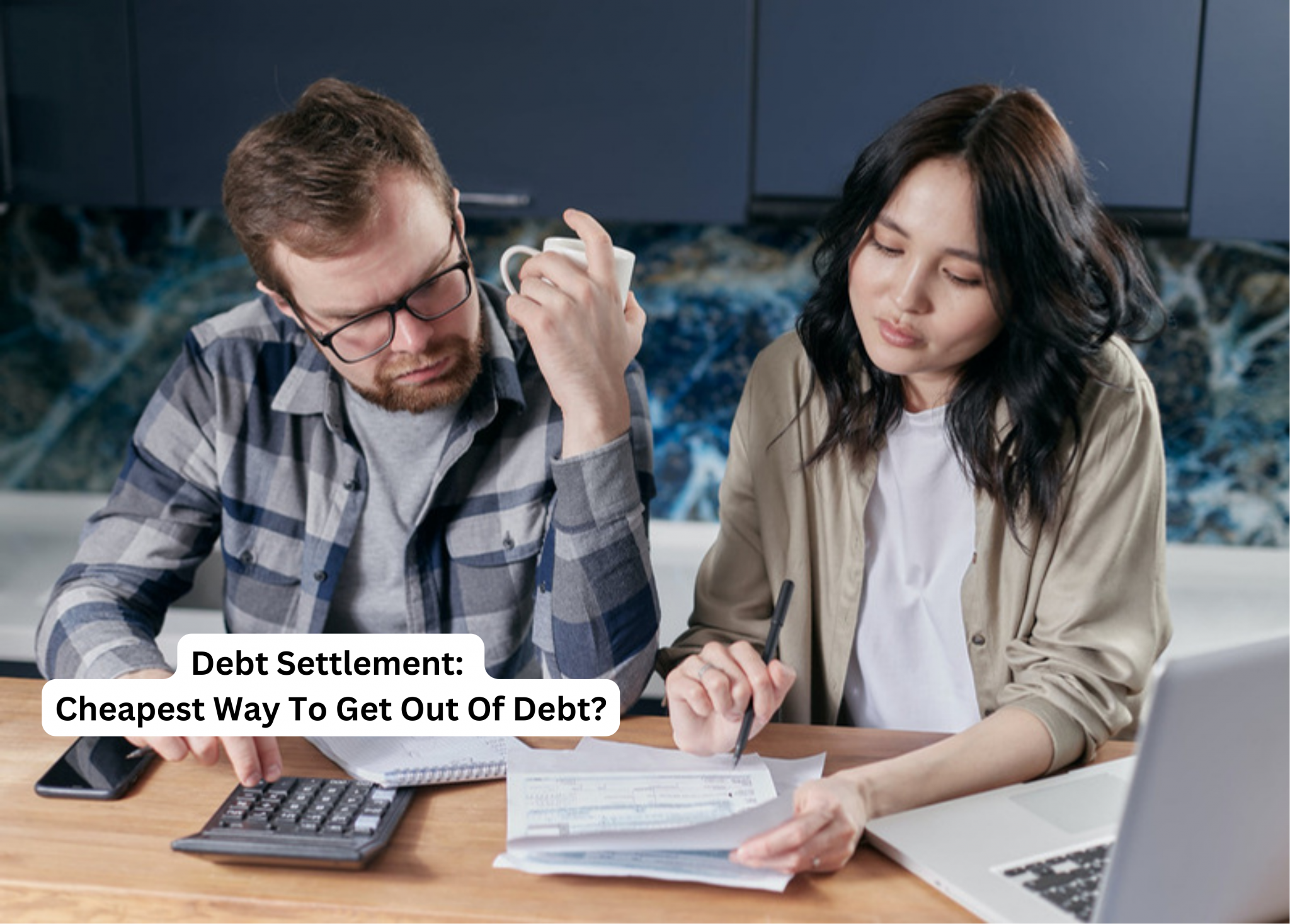 Debt Settlement: Cheapest Way To Get Out Of Debt? - CuraDebt
